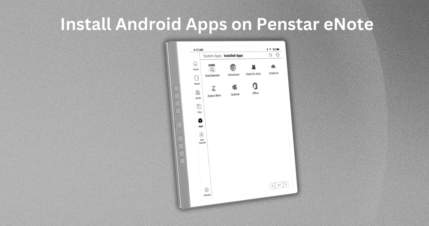How to Transfer and Install Apps on Penstar eNote